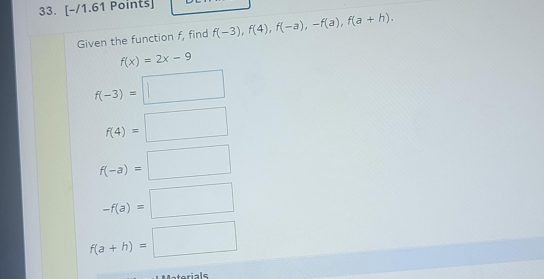 Solved 33. [-/1.61 Points] Given the function f, find f(-3), | Chegg.com
