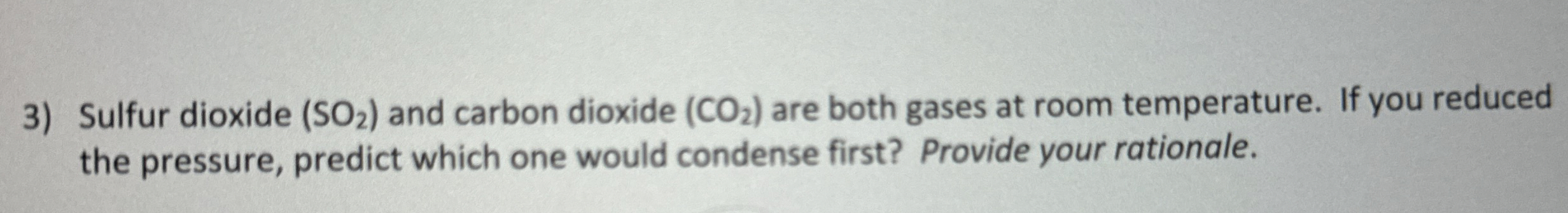 Solved Sulfur dioxide (SO2) ﻿and carbon dioxide (CO2) ﻿are | Chegg.com