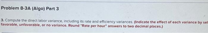 Solved Problem 8-3A (Algo) Flexible overhead budget; | Chegg.com