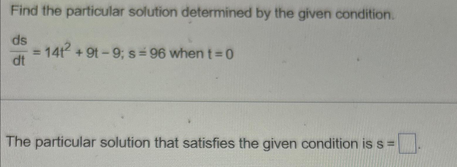 Find the particular solution determined by the given | Chegg.com