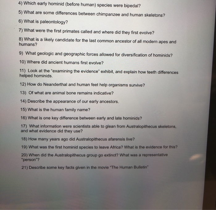 Solved 4) Which early hominid (before human) species were | Chegg.com