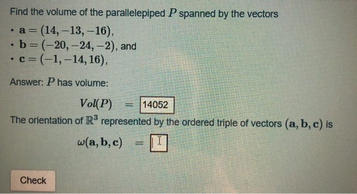Solved Find the volume of the parallelepiped P spanned by | Chegg.com