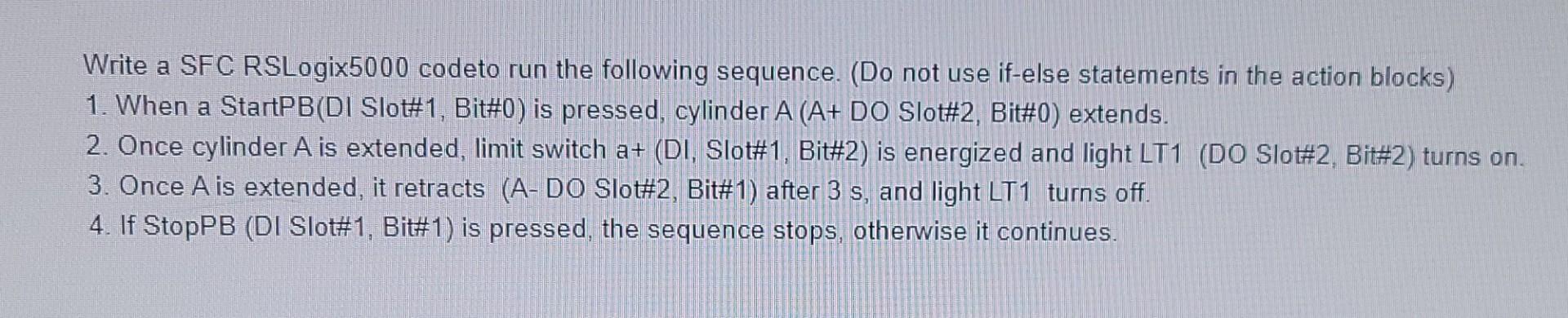 Write a SFC RSLogix5000 codeto run the following | Chegg.com