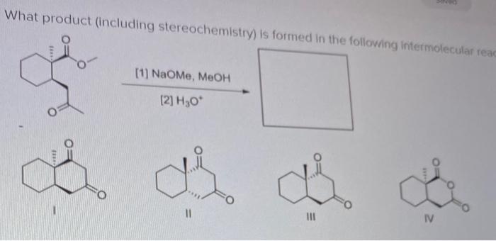 Solved What product (including stereochemistry) is formed in | Chegg.com