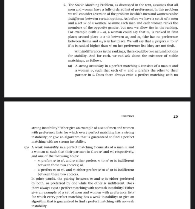 Solved 5. The Stable Matching Problem, as discussed in the | Chegg.com