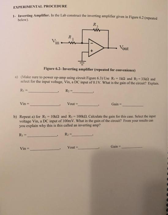 Solved EXPERIMENTAL PROCEDURE 1- Inverting Amplifier. In the | Chegg.com