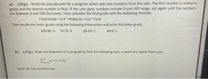 Solved a) (20p) Write the pseudocode for a program which | Chegg.com