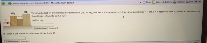 Solved Timer Course Contents ... Homework 05 - Three Blocks | Chegg.com