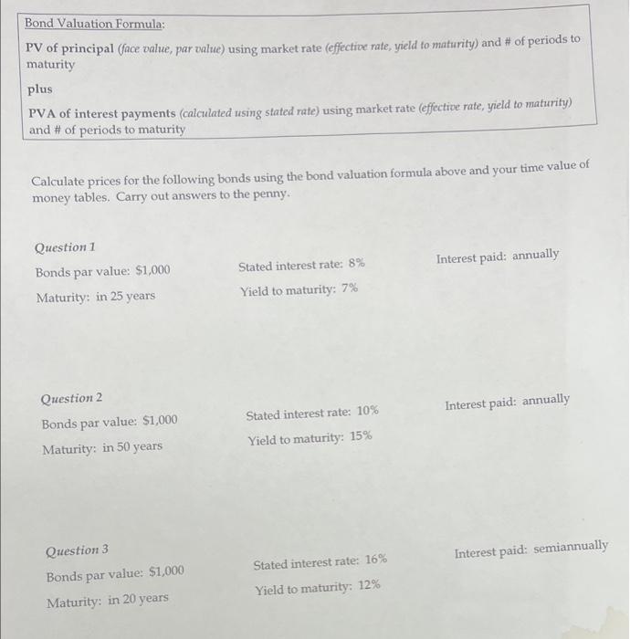 Solved Bond Valuation Formula: PV of principal (face value, | Chegg.com