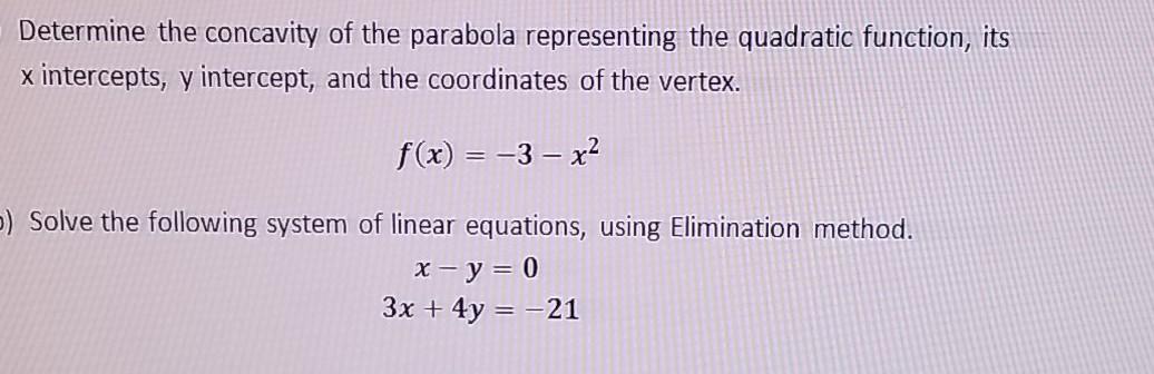 Solved Determine the concavity of the parabola representing | Chegg.com