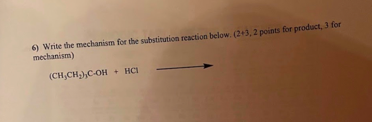 Write the mechanism for the substitution reaction | Chegg.com