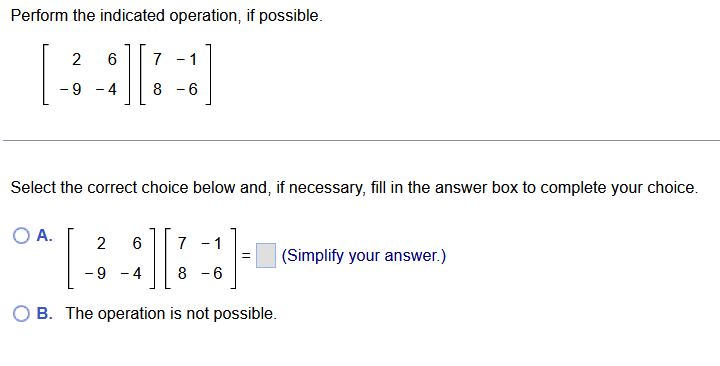 Solved Perform the indicated operation, if | Chegg.com