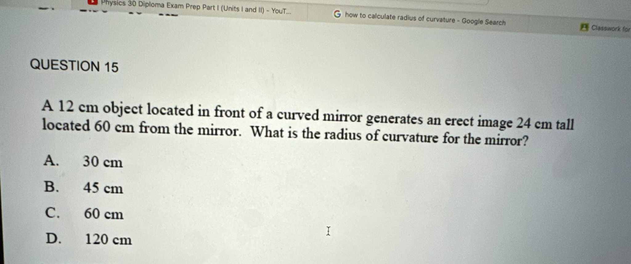 Solved QUESTION 15A 12cm ﻿object located in front of a | Chegg.com