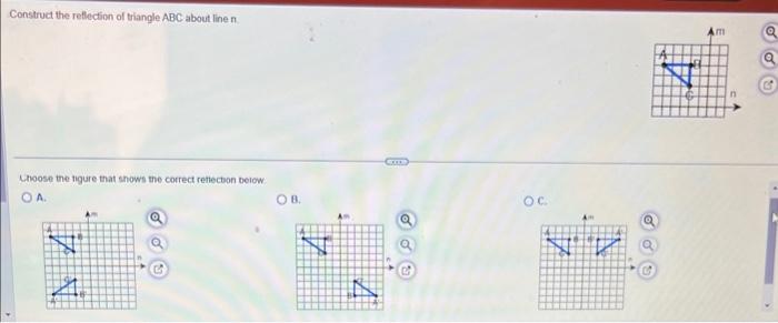 Solved Construct the reflection of triangle ABC about line | Chegg.com