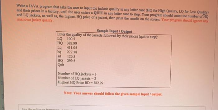 Solved Write a JAVA program that asks the user to input the | Chegg.com