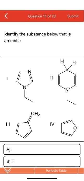 Solved Identify the substance below that is aromatic. | Chegg.com