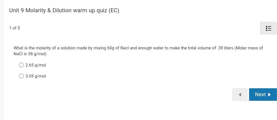Solved Unit 9 Molarity \& Dilution warm up quiz (EC) 1 of 5 | Chegg.com