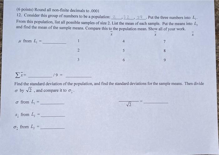 Solved (6 points) Round all non-finite decimals to .0001 12. | Chegg.com