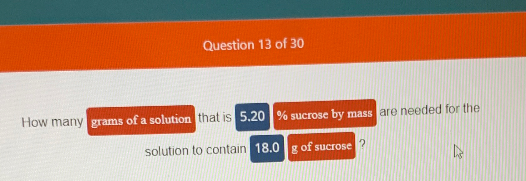 Solved Question 13 ﻿of 30How many that is are needed for the | Chegg.com