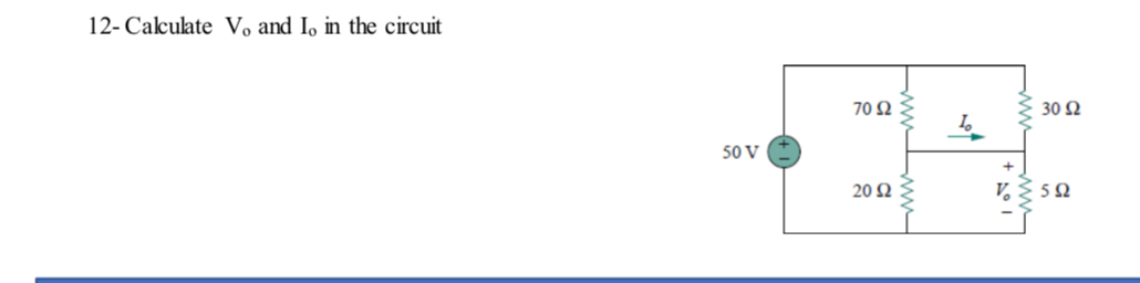 Solved Calculate Vo ﻿and Io ﻿in the circuit | Chegg.com