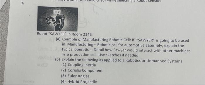 Solved Robot "SAWYER" in Room 214B (a) Example of | Chegg.com