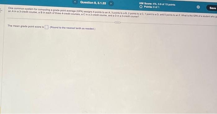 Solved One common system for computing a grade point average | Chegg.com Solved One common system for computing a grade point average | Chegg.com