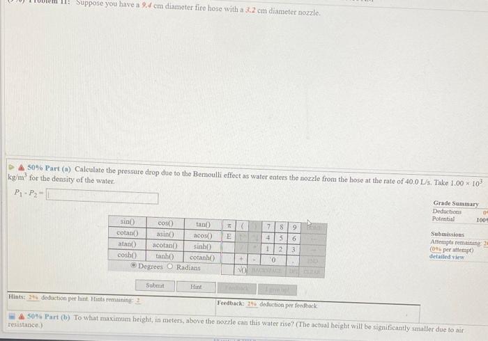 Solved A 50% Part (a) Calculate the pressure drop due to the | Chegg.com