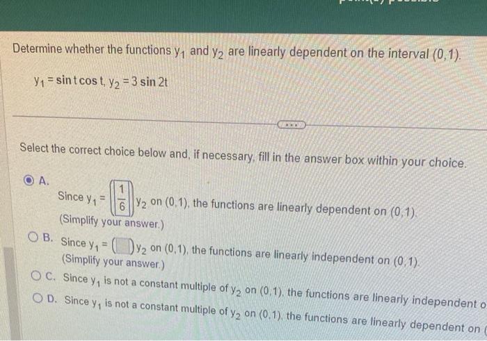 Solved Determine whether the functions y1 and y2 are | Chegg.com