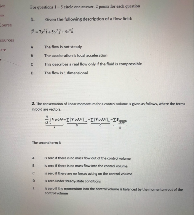 Solved ive For questions 1 - 5 circle one answer. 2 points | Chegg.com