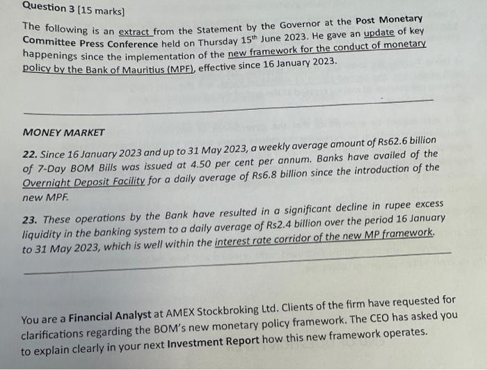 Solved Question 3 [15 marks] The following is an extract | Chegg.com