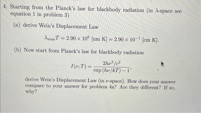 Solved Starting from the Planck's law for blackbody | Chegg.com