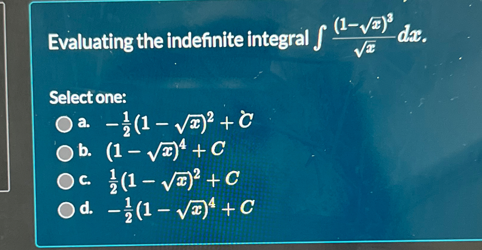 Solved Evaluating the indefinite integral | Chegg.com