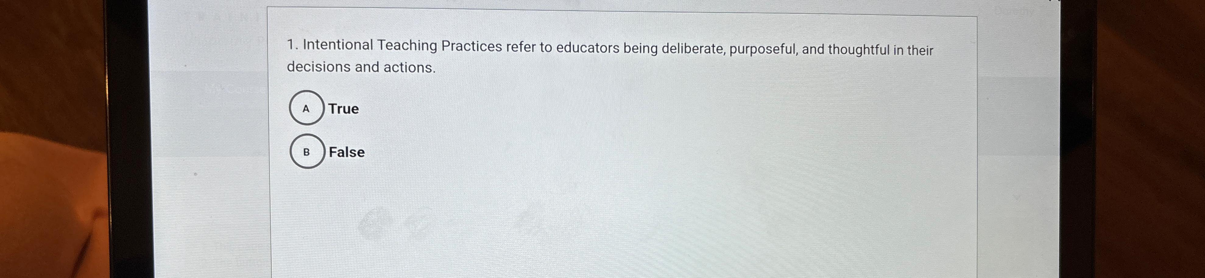 Solved Intentional Teaching Practices refer to educators | Chegg.com