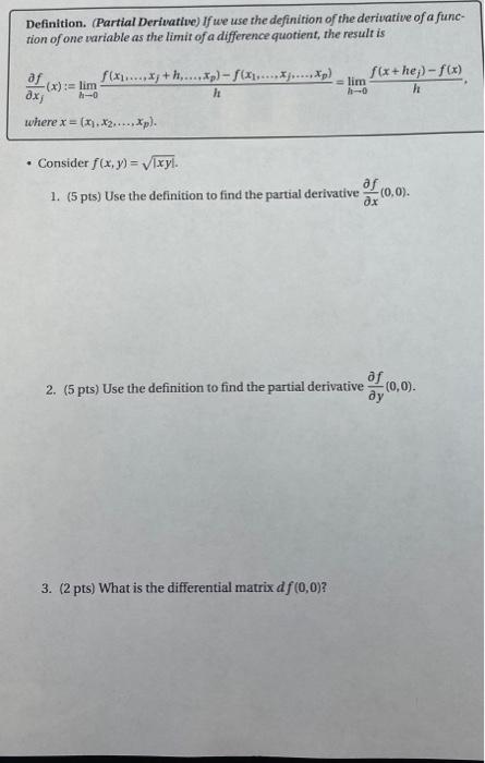 Solved Definition. (Partial Derivative) If we use the | Chegg.com