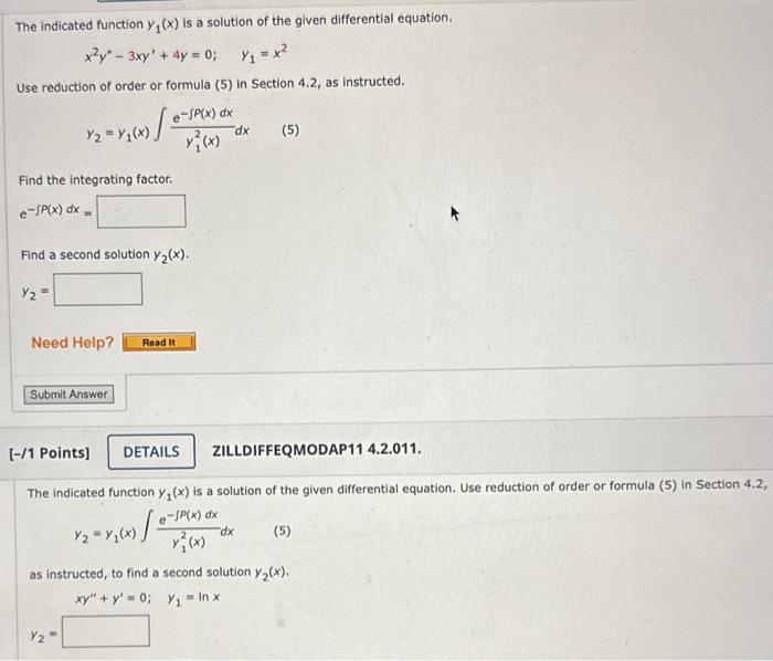 Solved The indicated function y1(x) is a solution of the | Chegg.com