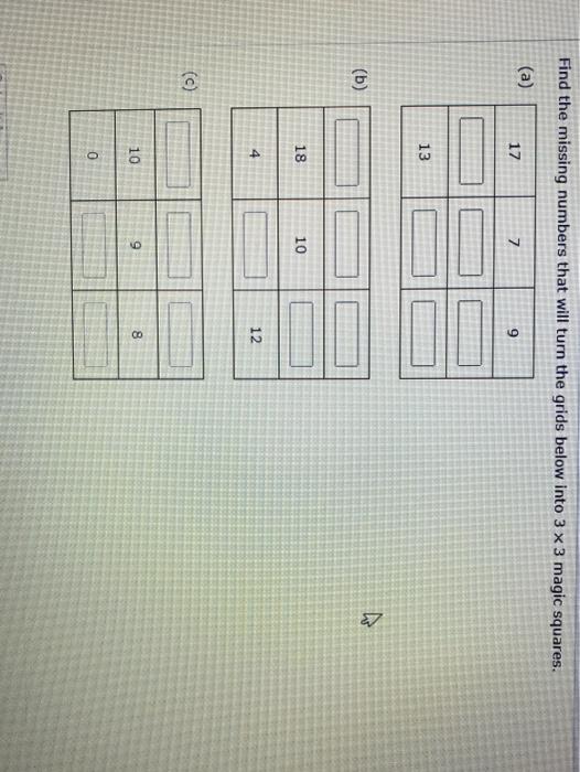 Solved Find the missing numbers that will turn the grids | Chegg.com
