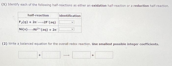 Solved 1 Identify Each Of The Following Half Reactions As