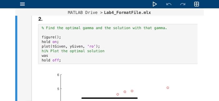 Solved PLEASE USE MATLAB and Take a SCREEN SHOT. please | Chegg.com