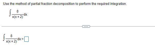 Solved Use the method of partial fraction decomposition to | Chegg.com