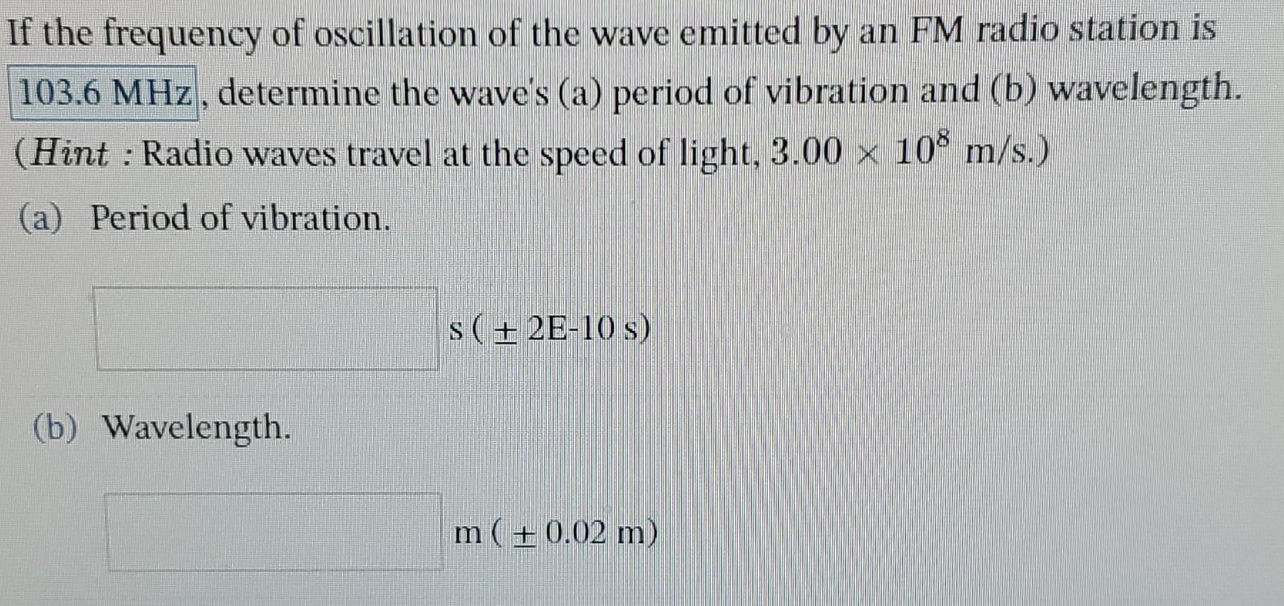 If the frequency of oscillation of the wave emitted | Chegg.com