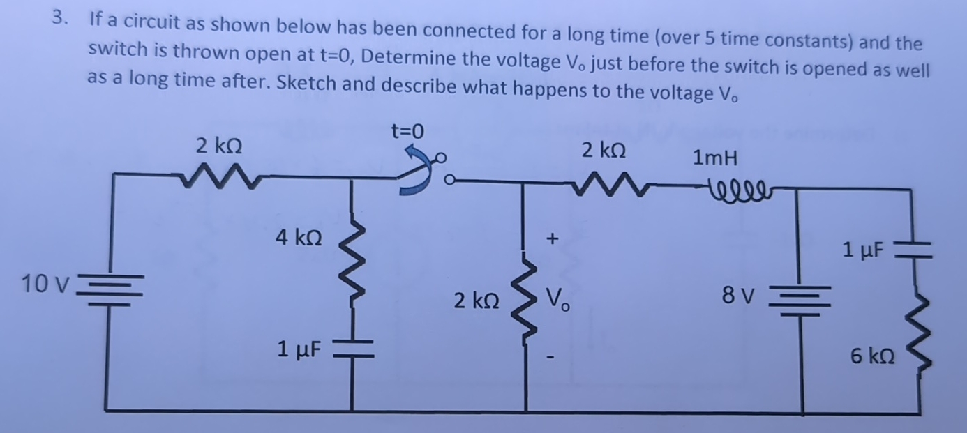 Solved If a circuit as shown below has been connected for a | Chegg.com