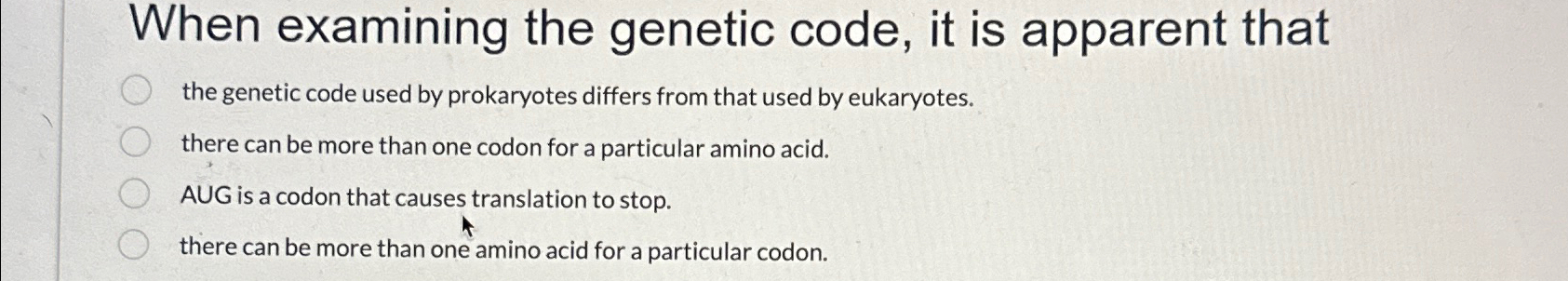 Solved When examining the genetic code, it is apparent | Chegg.com