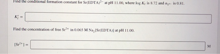 Solved Find the conditional formation constant for | Chegg.com