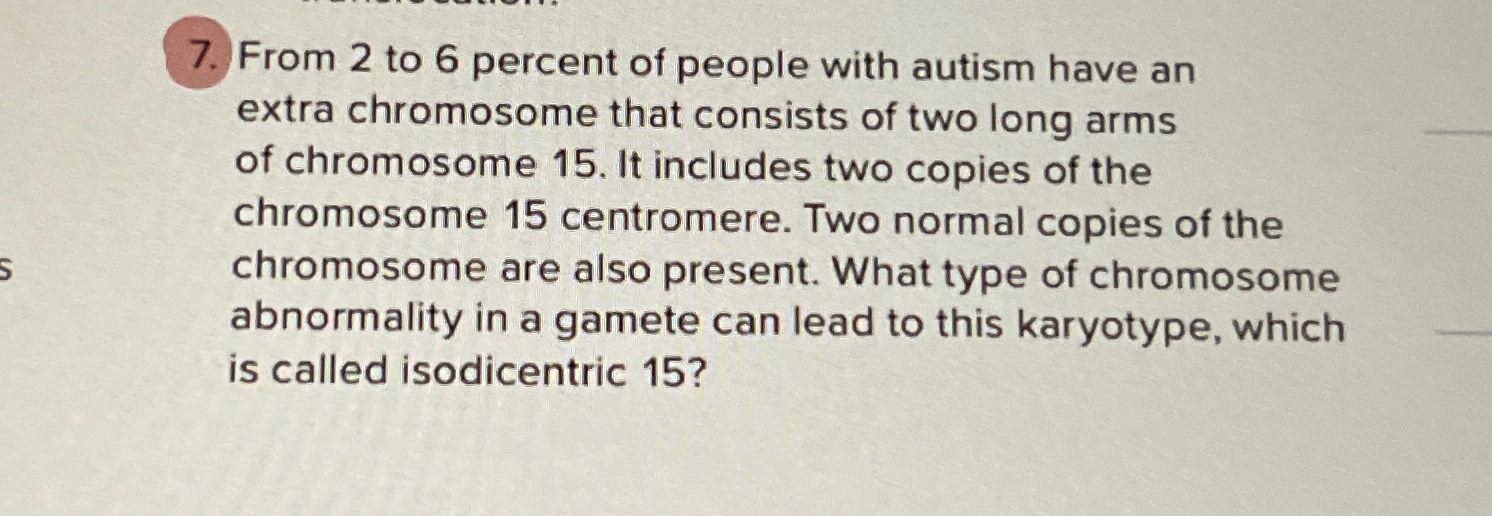 Solved From 2 ﻿to 6 ﻿percent of people with autism have an | Chegg.com
