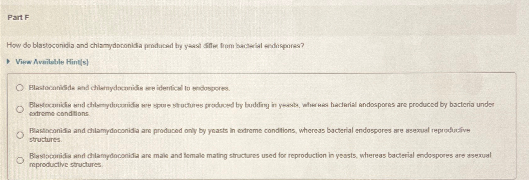Solved Part Fhow Do Blastoconidia And Chlamydoconidia