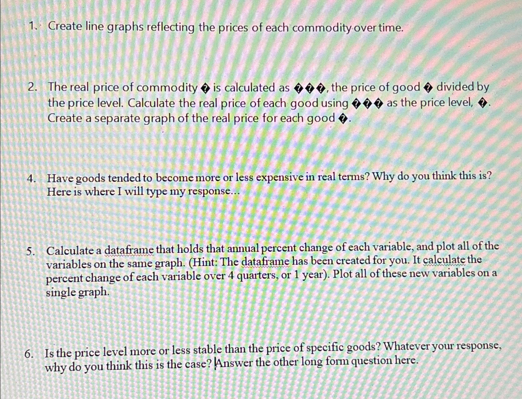 Solved Create line graphs reflecting the prices of each | Chegg.com