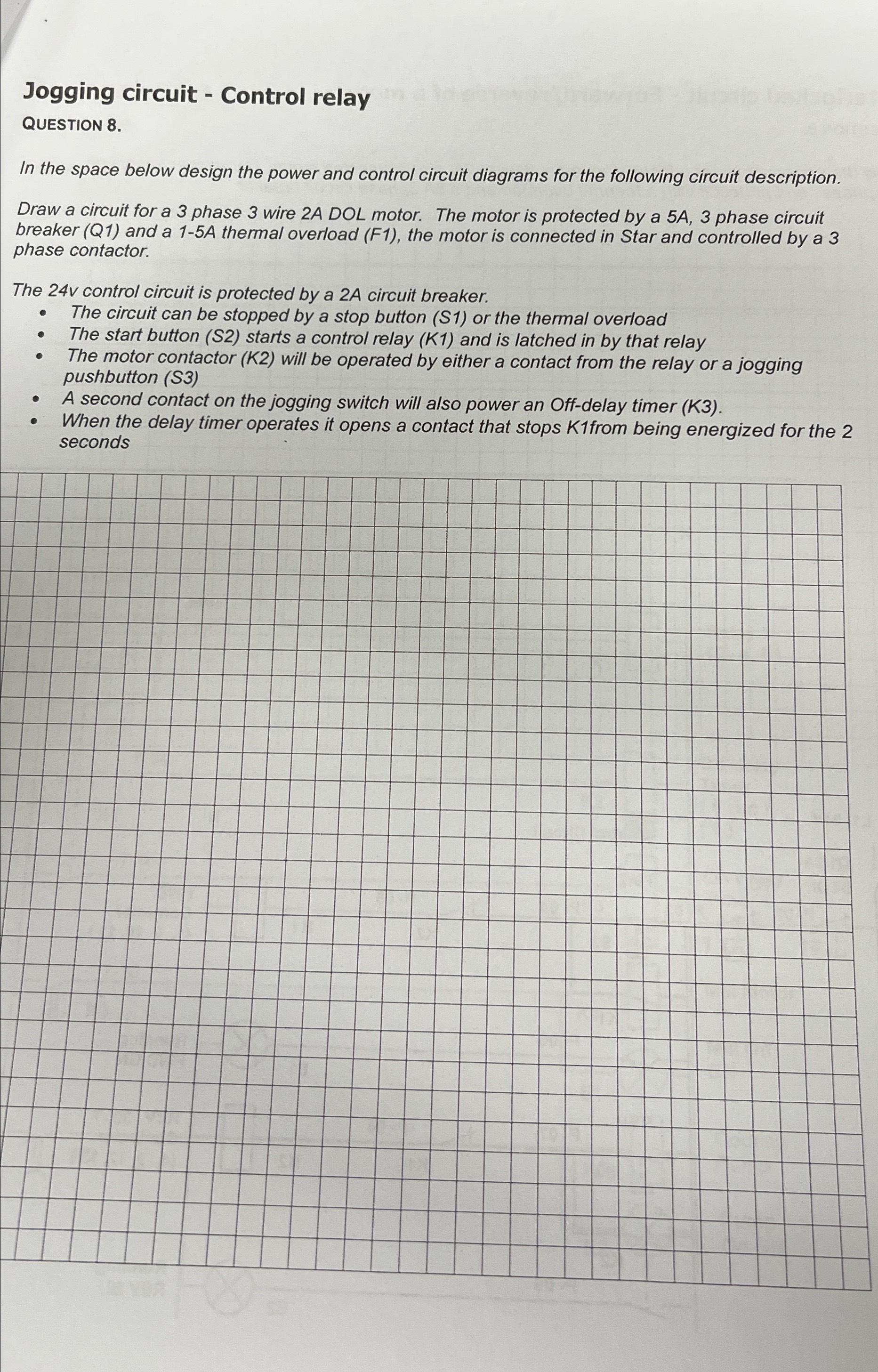 Solved Jogging circuit - ﻿Control relayQUESTION 8.In the | Chegg.com