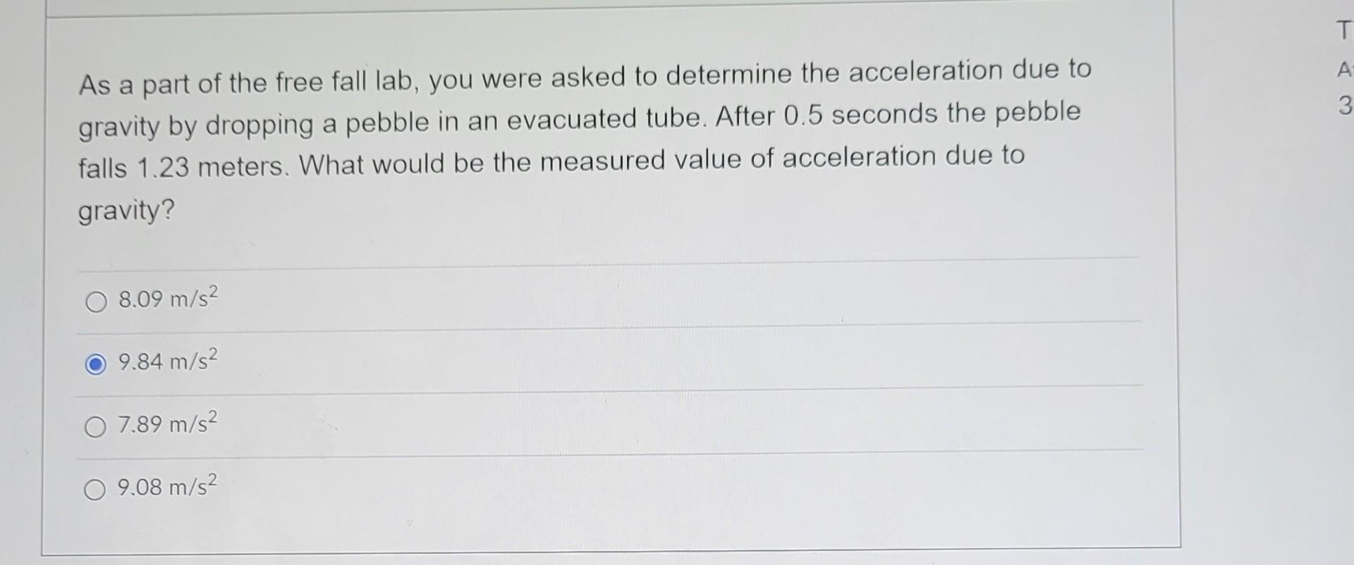 Solved As a part of the free fall lab, you were asked to | Chegg.com