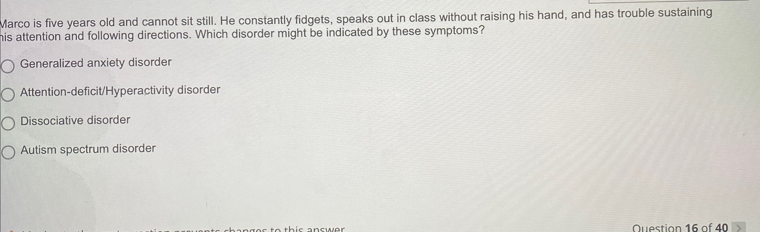Solved Marco is five years old and cannot sit still. He | Chegg.com
