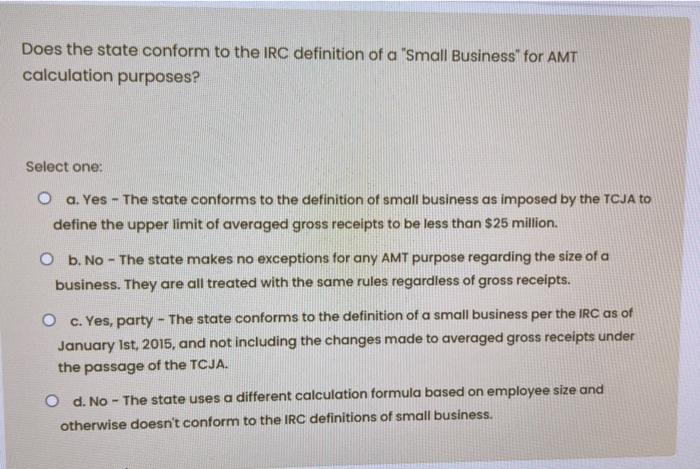 Solved Does the state conform to the IRC definition of a | Chegg.com
